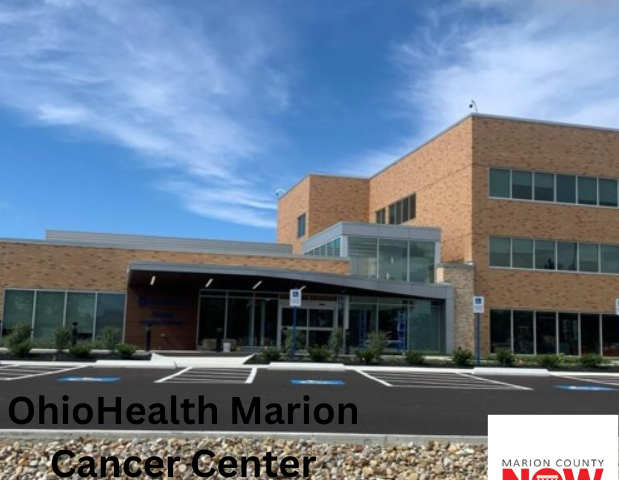 OhioHealth Marion Cancer Center - Marion County Now